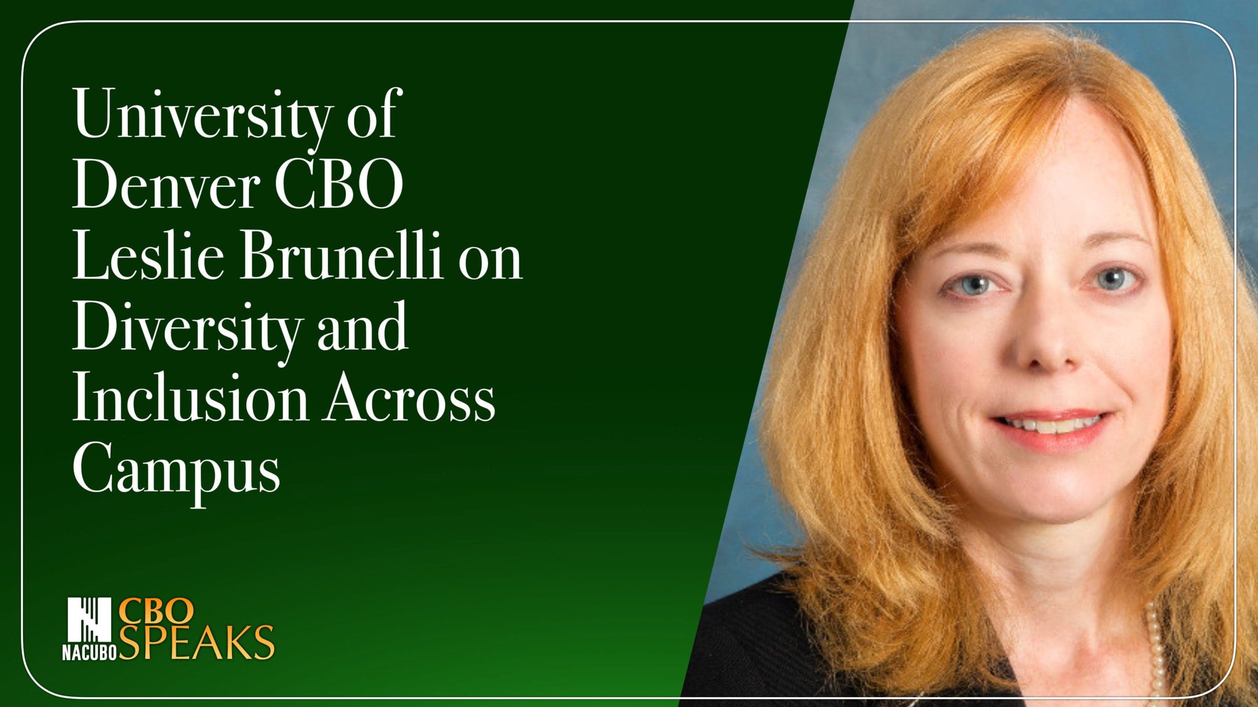 University of Denver CBO Leslie Brunelli • TruStory FM