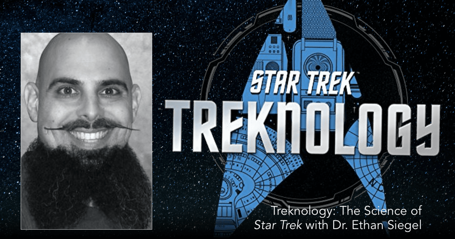Treknology: The Science of Star Trek with Ethan Siegel