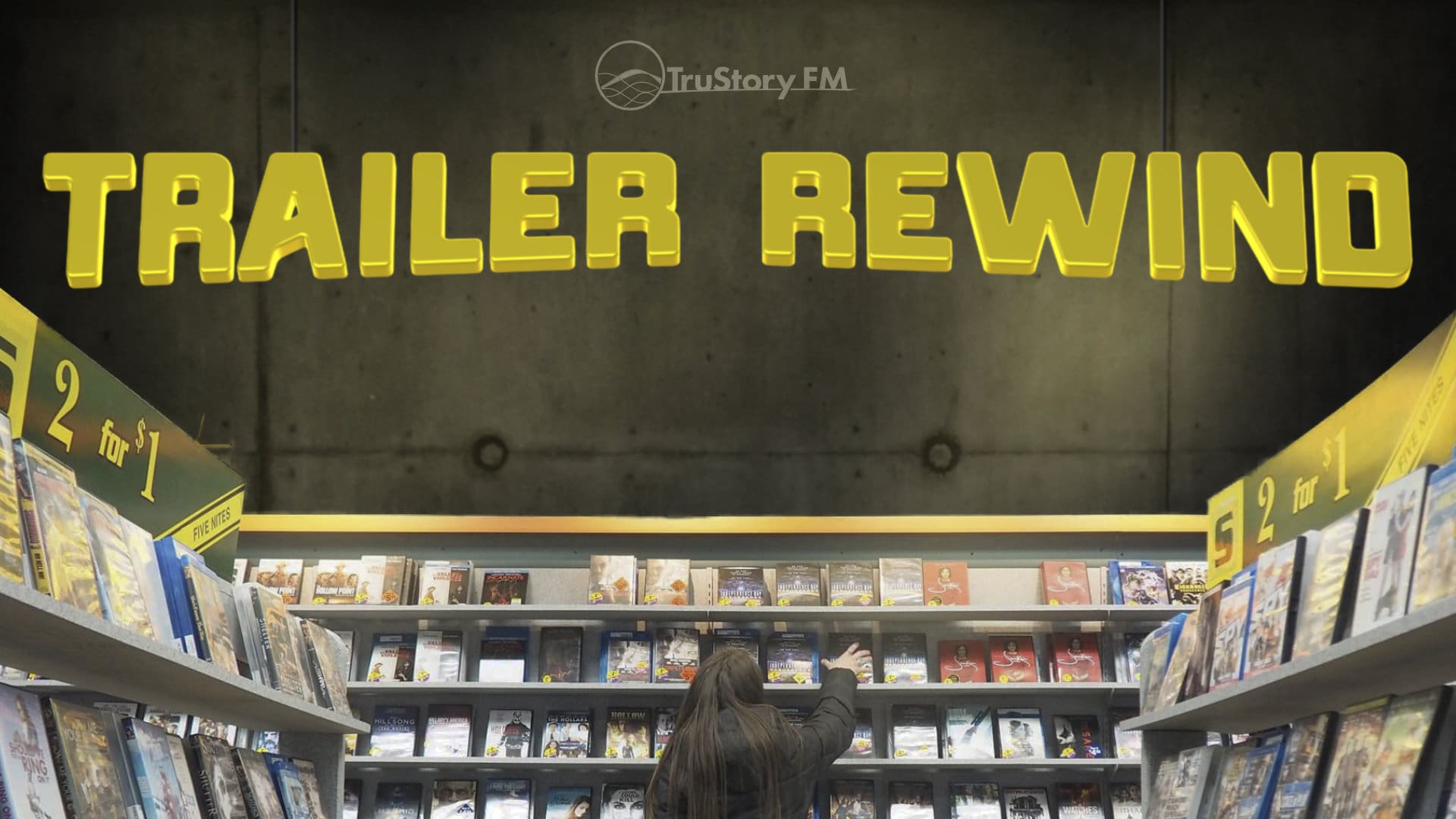 Trailer Rewind Movie Podcast on TruStory FM