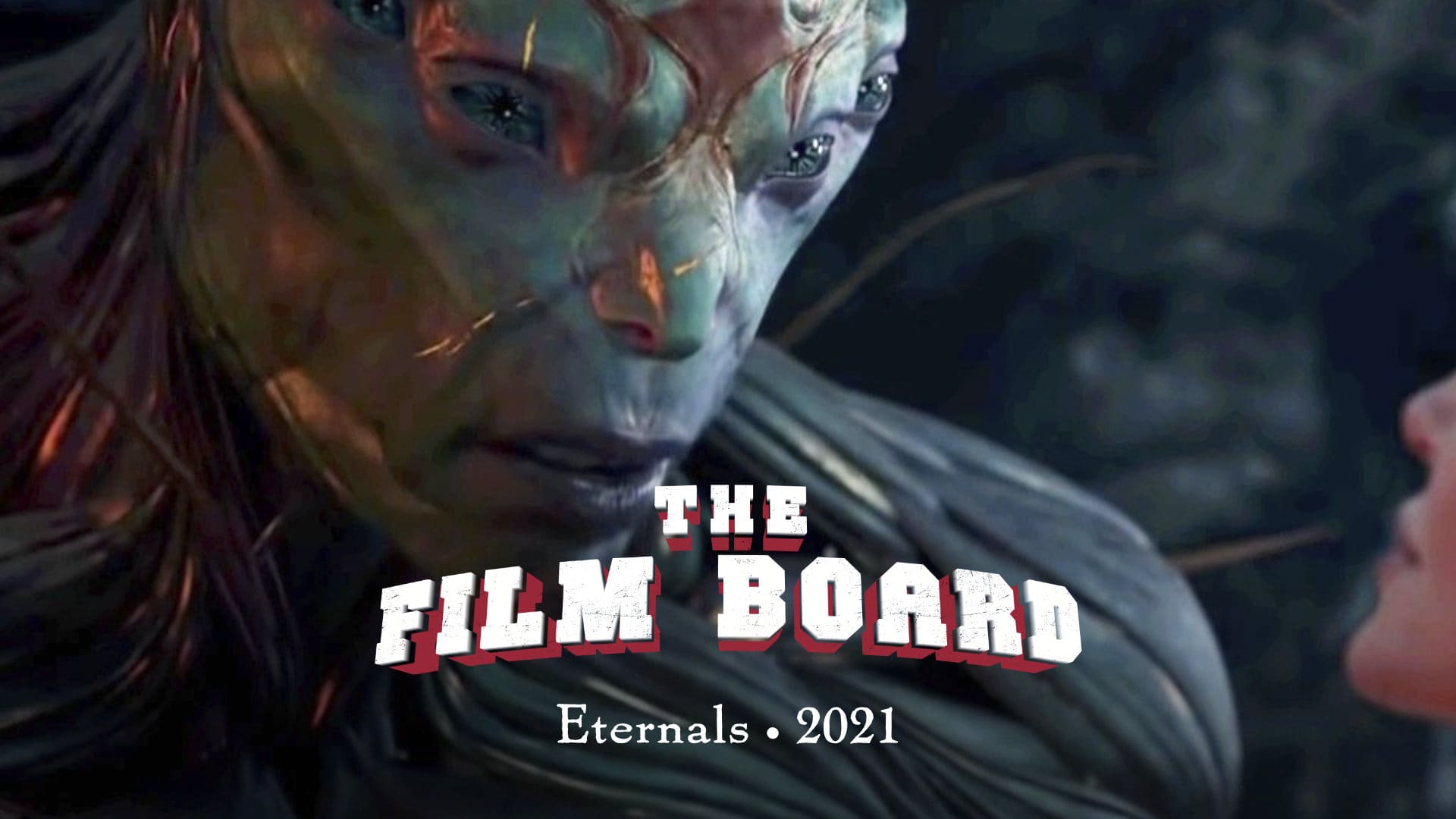 Eternals • Film Board Podcast