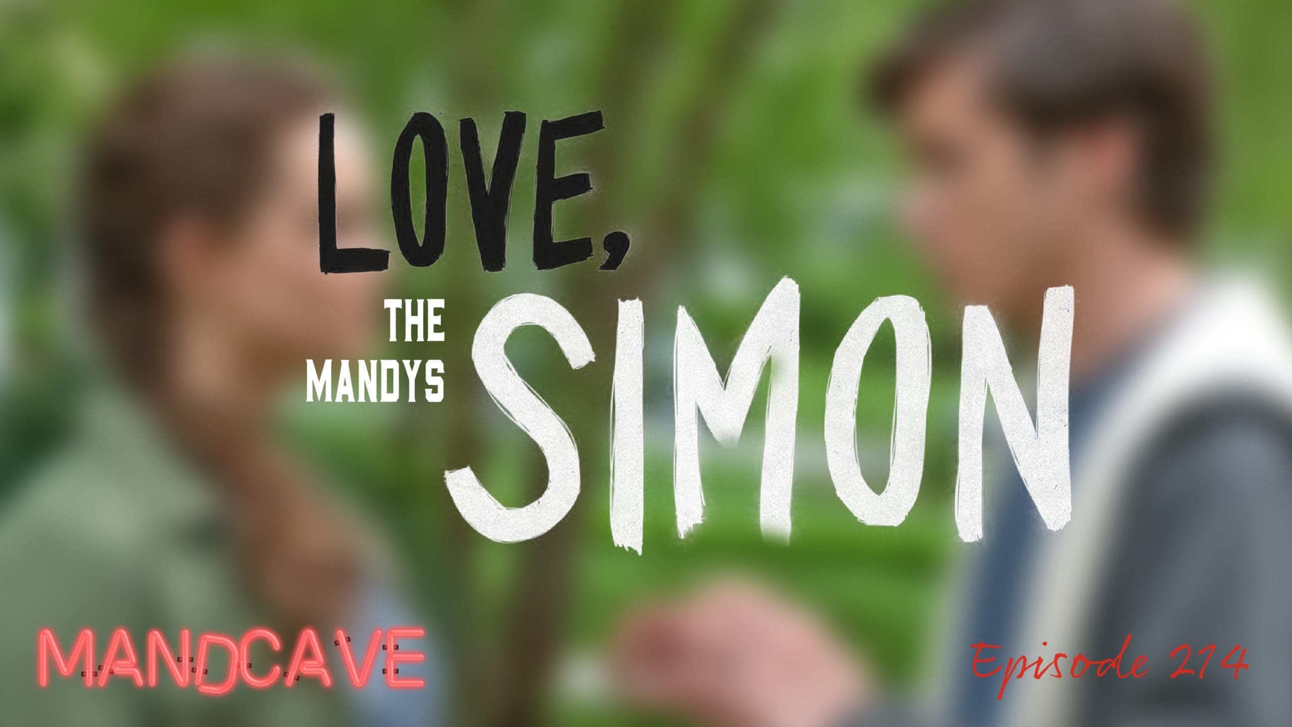 The Mandys Love Simon • TruStory FM