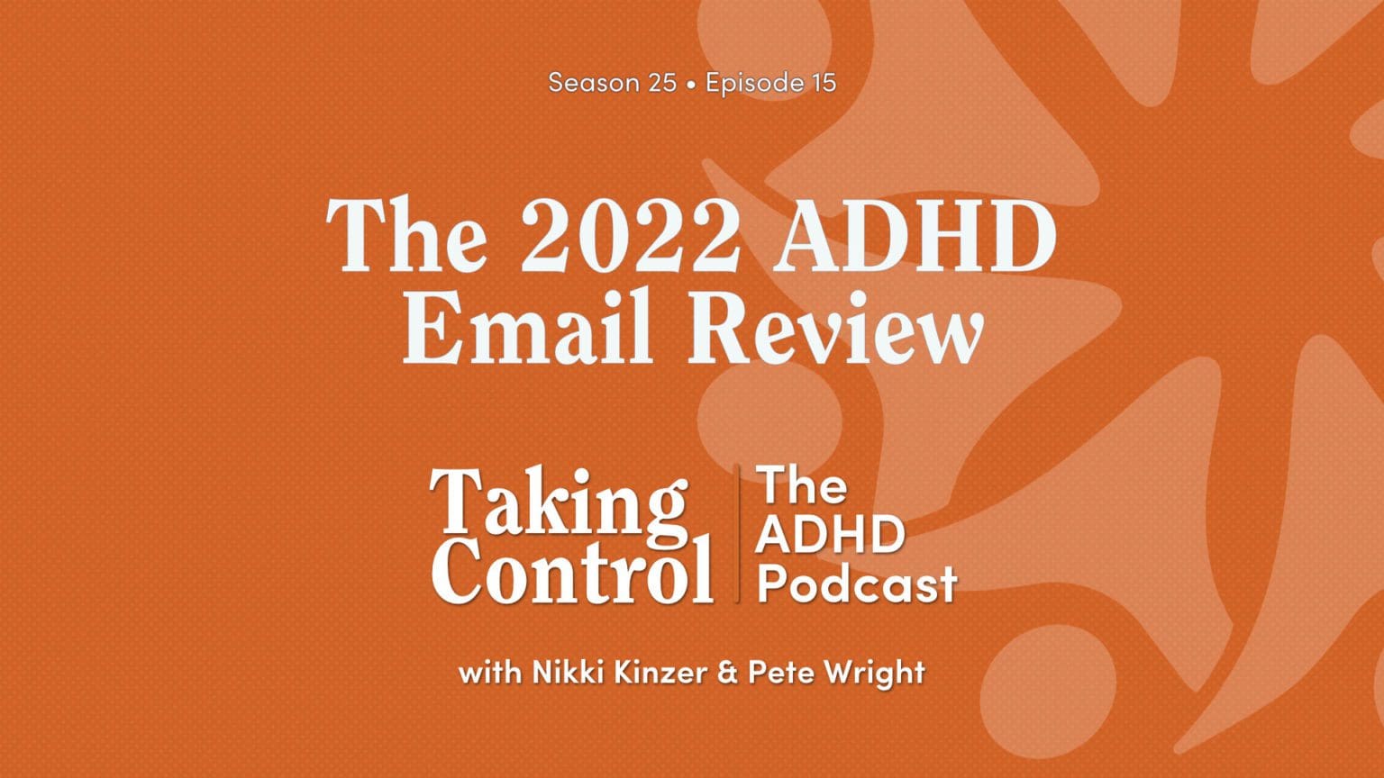 Techvember: The 2022 ADHD Email Review • TruStory FM