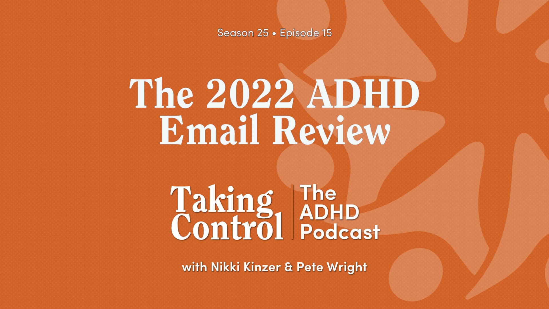 Techvember: The 2022 ADHD Email Review • TruStory FM
