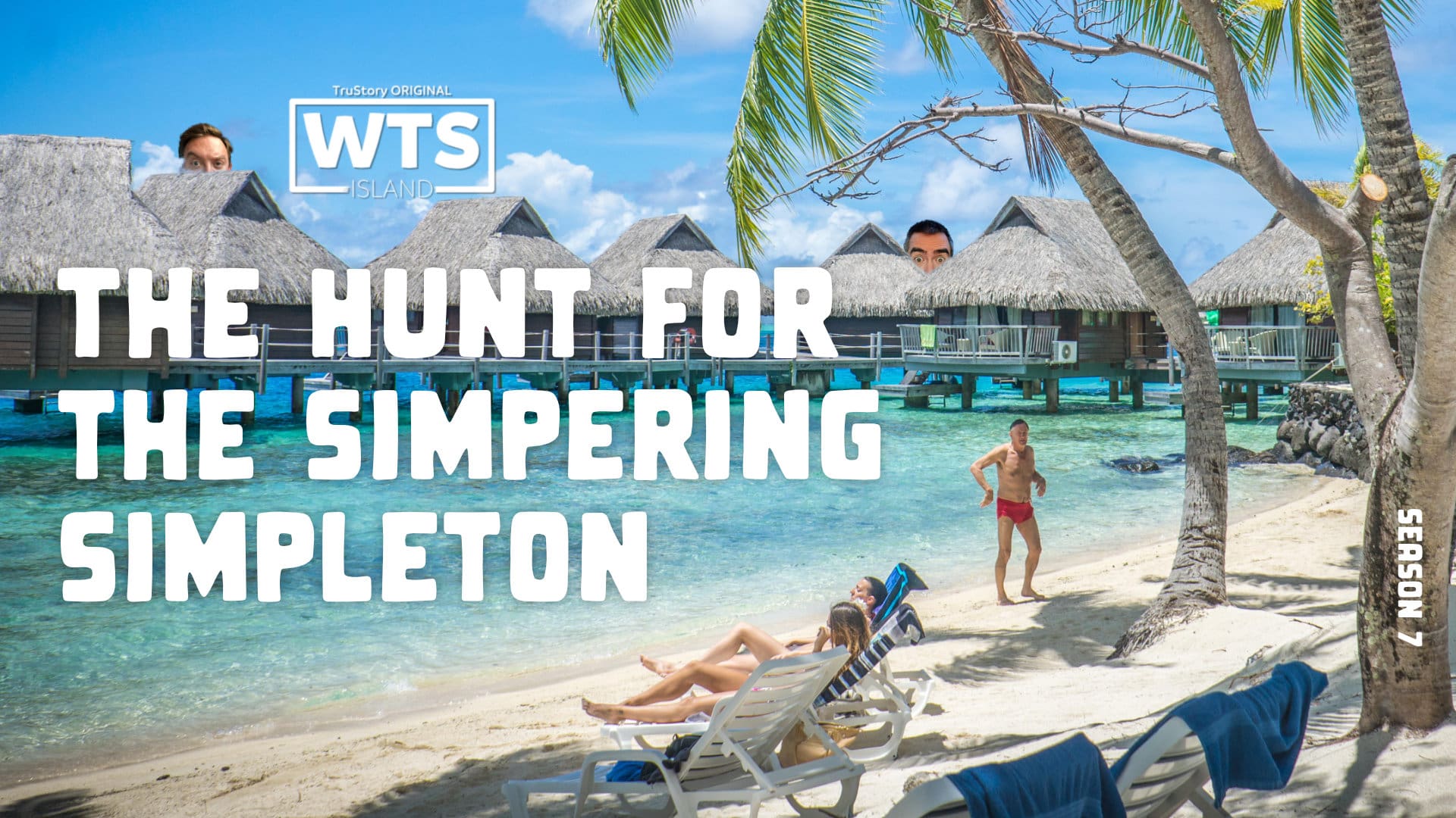 The Hunt for the Simpering Simpleton • TruStory FM