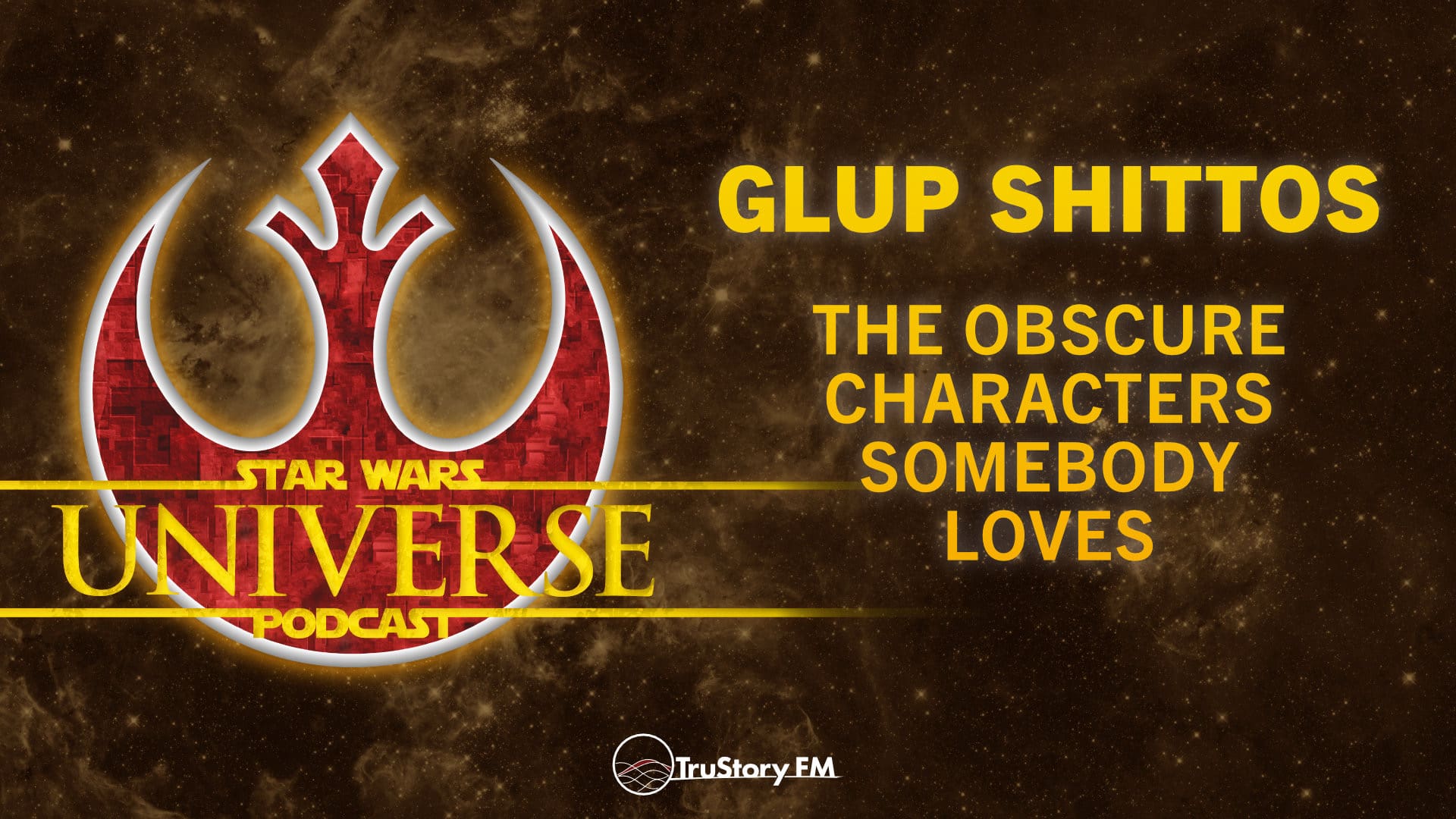 Glup Shittos: The Obscure Characters Somebody Loves • TruStory FM