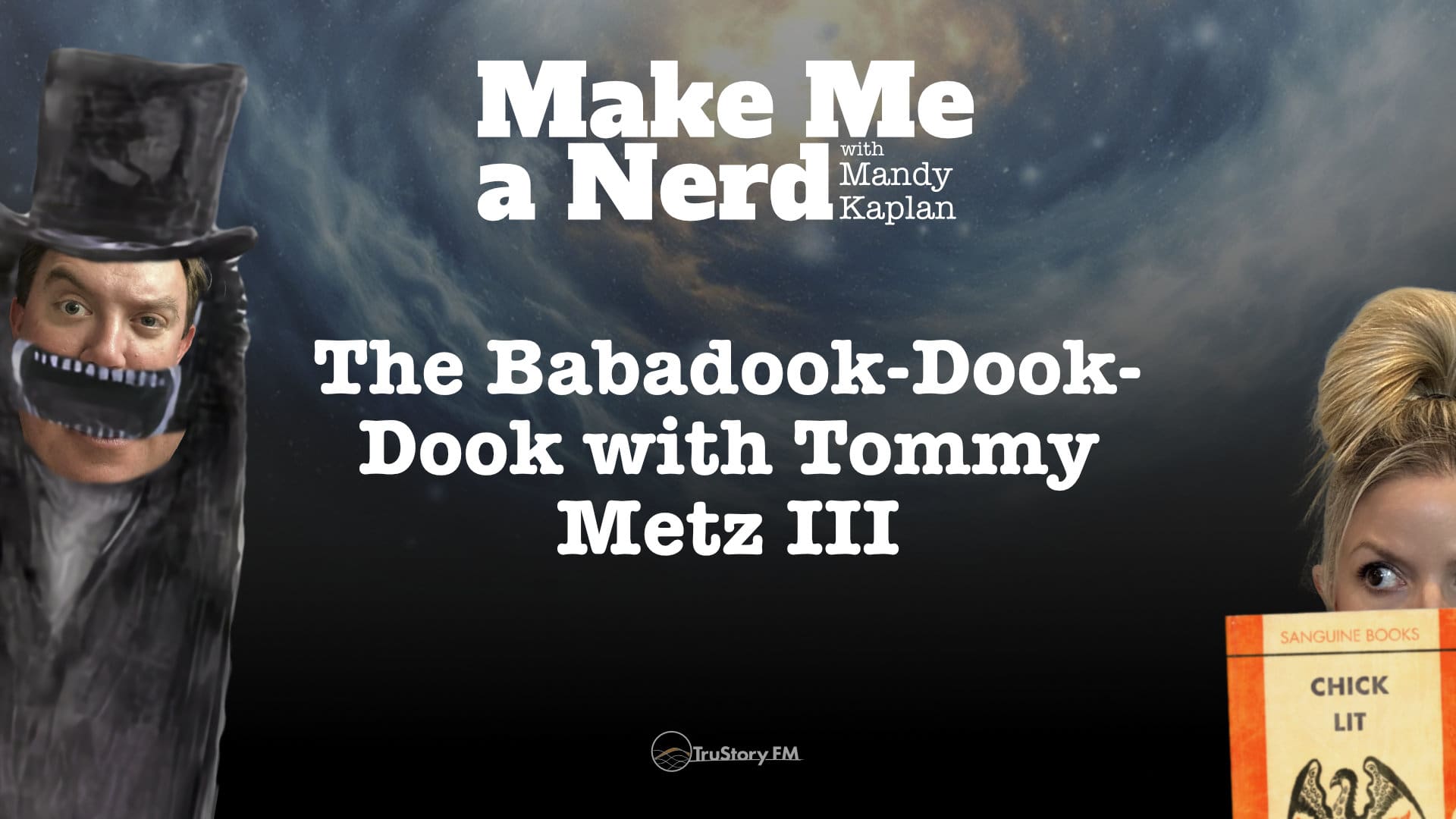 The Babadook-dook-dook with Tommy Metz III • TruStory FM