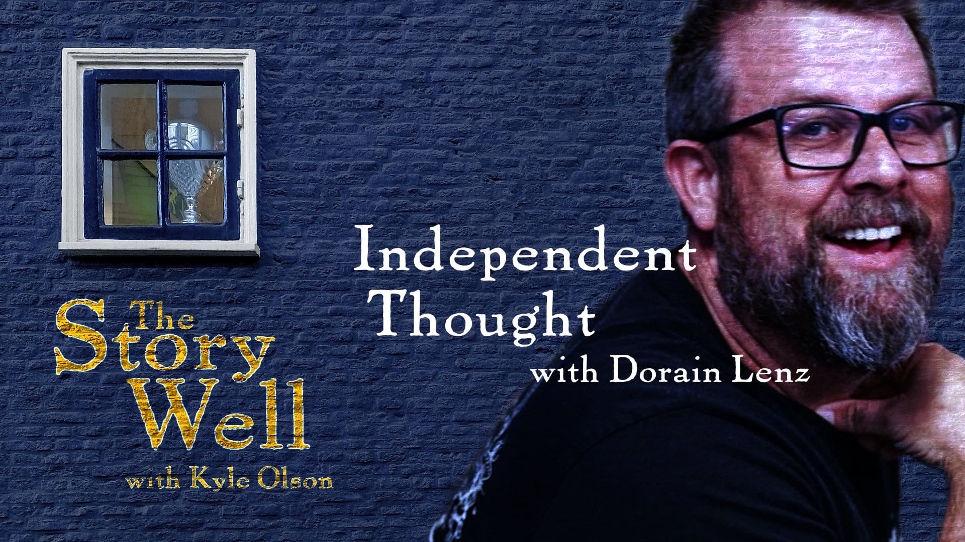 Independent Thought with Dorian Lenz • TruStory FM